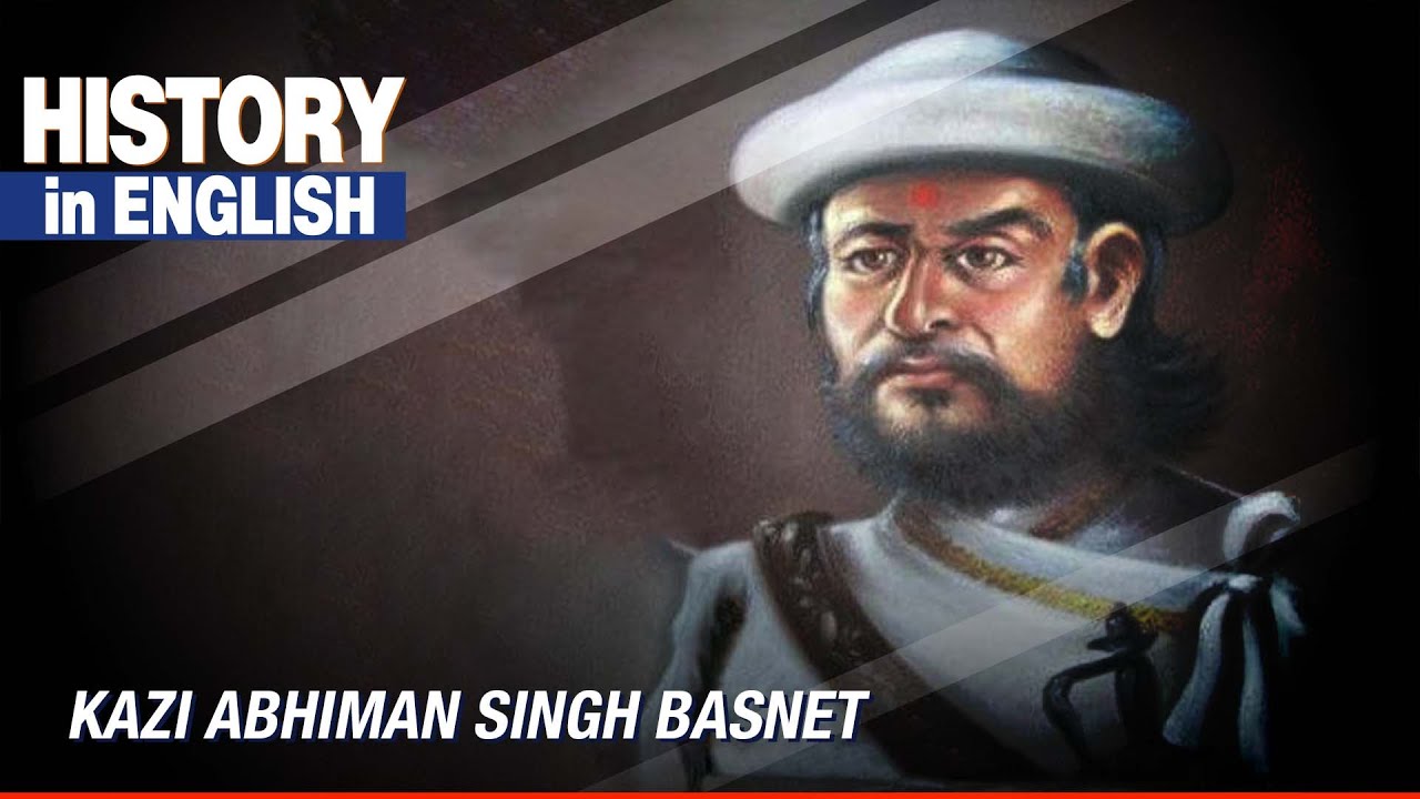Kazi Abhiman Singh Basnet || History in English - YouTube
