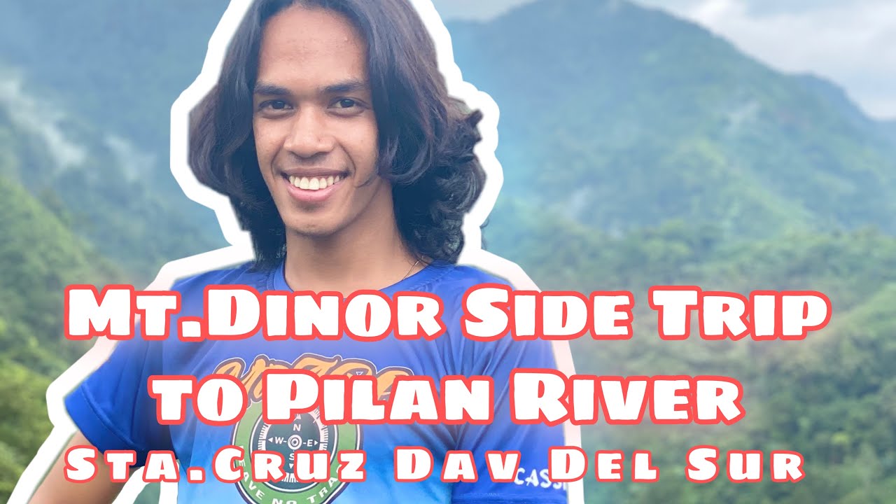 Mt.Dinor X Pilan River | Lakbay Igat - YouTube