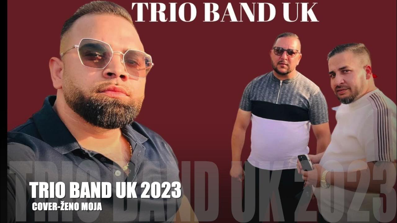TRIO BAND UK 2 0 2 3 SLADAK YouTube trio-band-uk-2-0-2-3-sladak-youtube