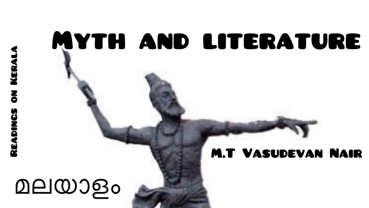 Myth And Literature Summary In Malayalam|M.T Vasudevan Nair|Readings On ...