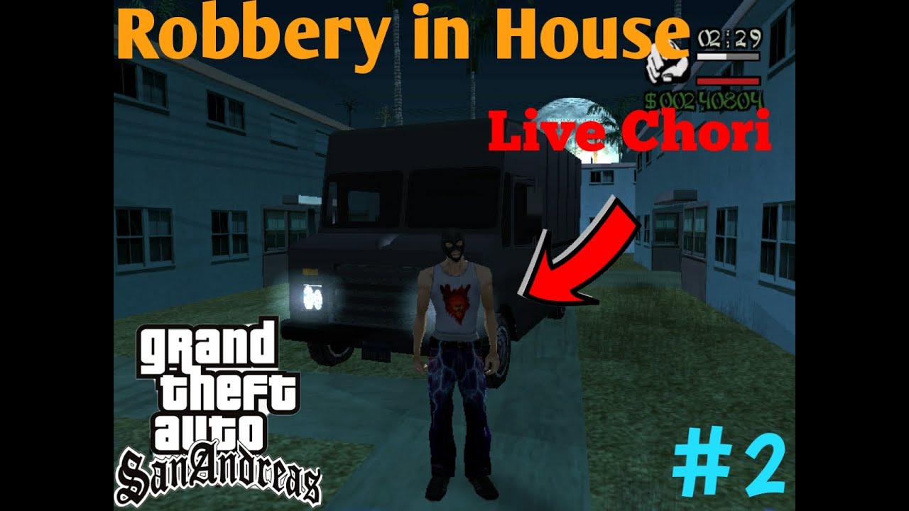Robbery In House At Night (Gta San Andreas Gameplay#2) - YouTube