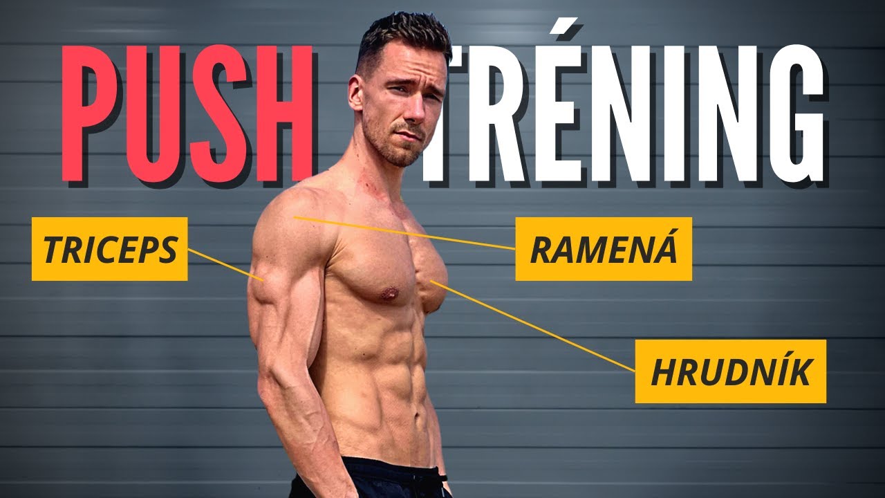 Môj ideálny PUSH TRÉNING - Hrudník, ramená, triceps | FITKOUČING - YouTube
