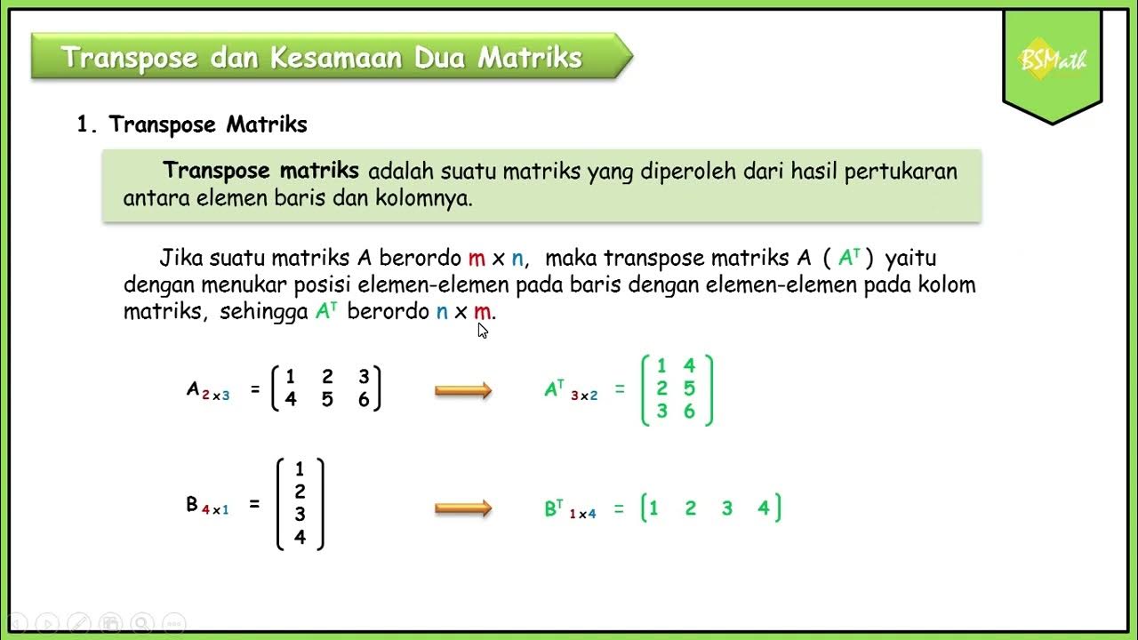Transpose Matriks dan Kesamaan Dua Matriks -Matematika Tingkat Lanjut SMA Kelas XI Kurikulum ...