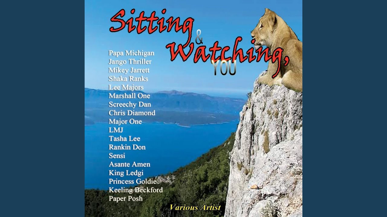 Sitting & Watching Riddim - YouTube