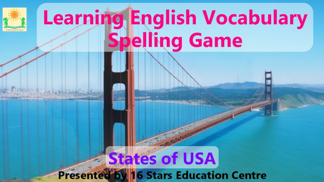 Learning English Vocabulary & Spelling Game: States of USA - YouTube