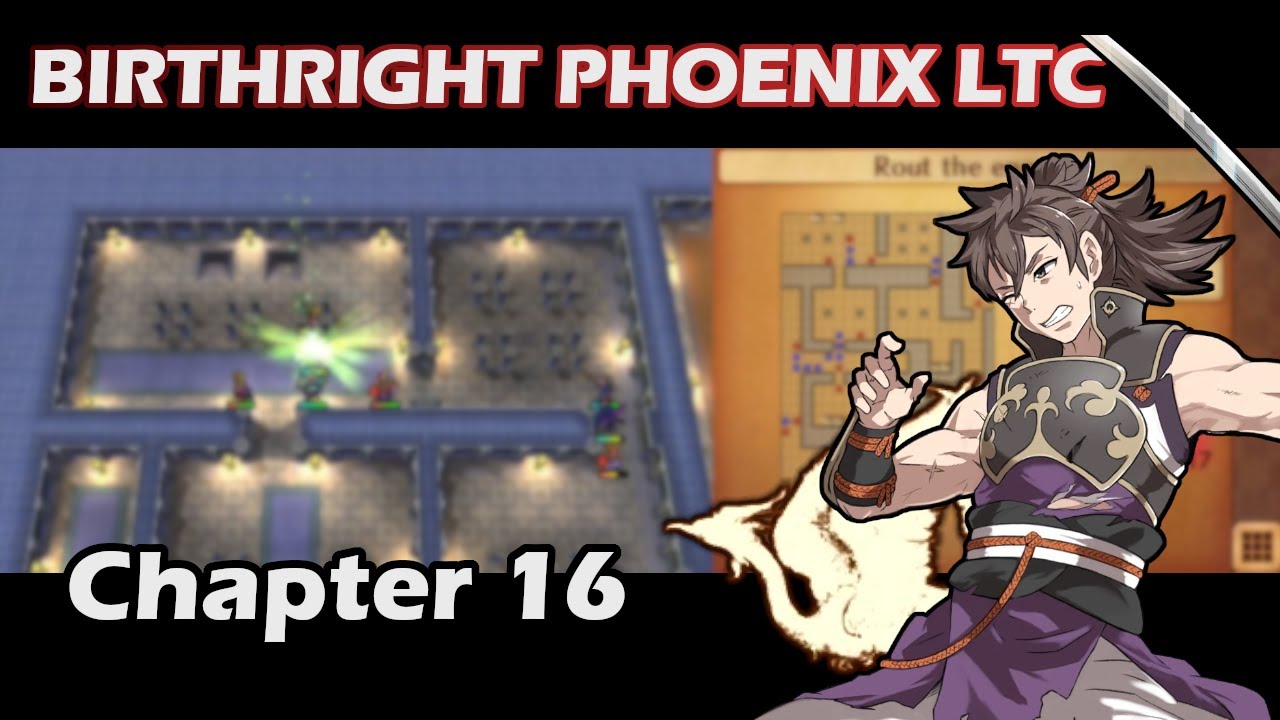 FE Fates: Birthright Phoenix LTC || Chapter 16 (3 turns) - YouTube