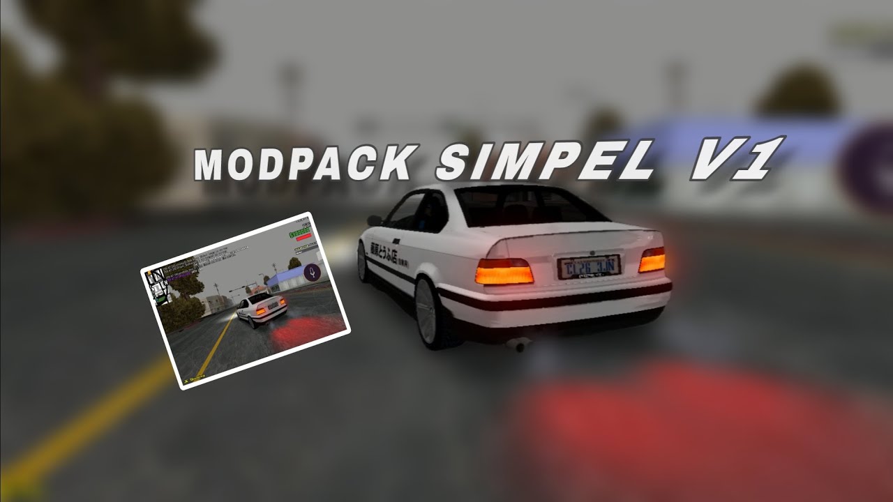 MODPACK SAMP SIMPEL || GTA SAMP ANDROID - YouTube