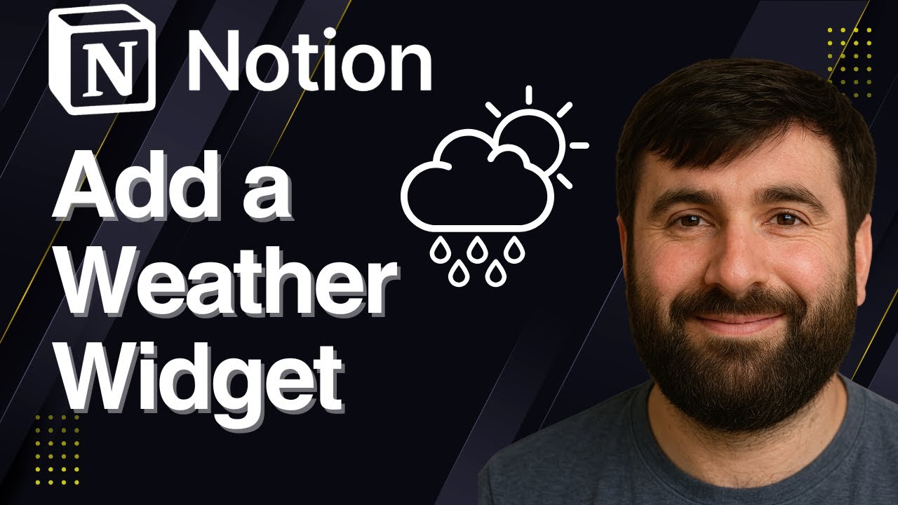 How to Add a Weather Widget on Notion | Quick Tutorial 2025 - YouTube