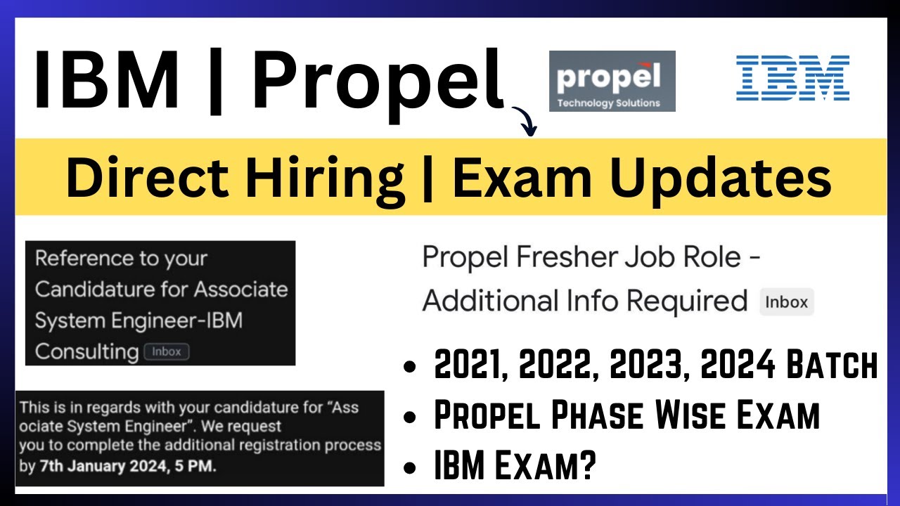 IBM | Propel Exam Breaking News | Additional Info Mail | Phases Wise ...