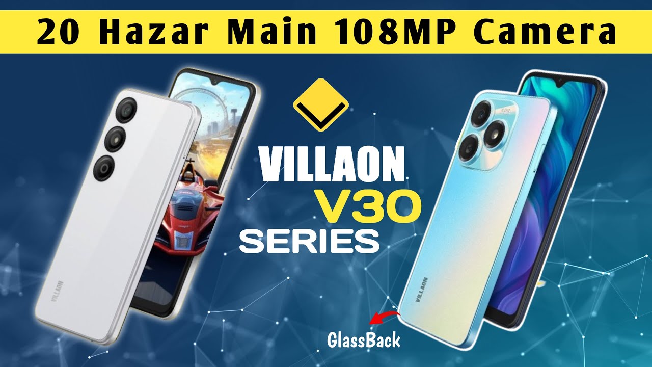 Villaon V30 & V30RS - Sab Se Sasta 108MP Camera Wala Phone! - YouTube