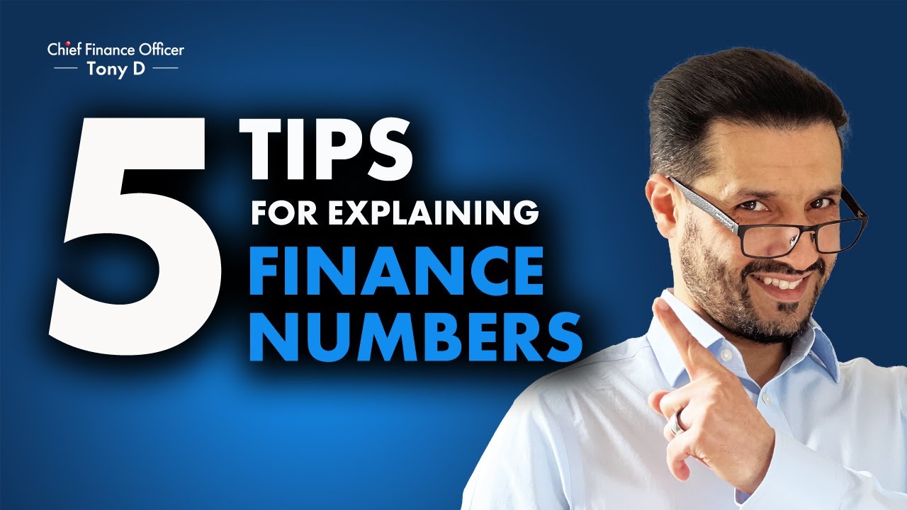 5 Tips for Explaining Finance Figures to Non-Finance People - YouTube