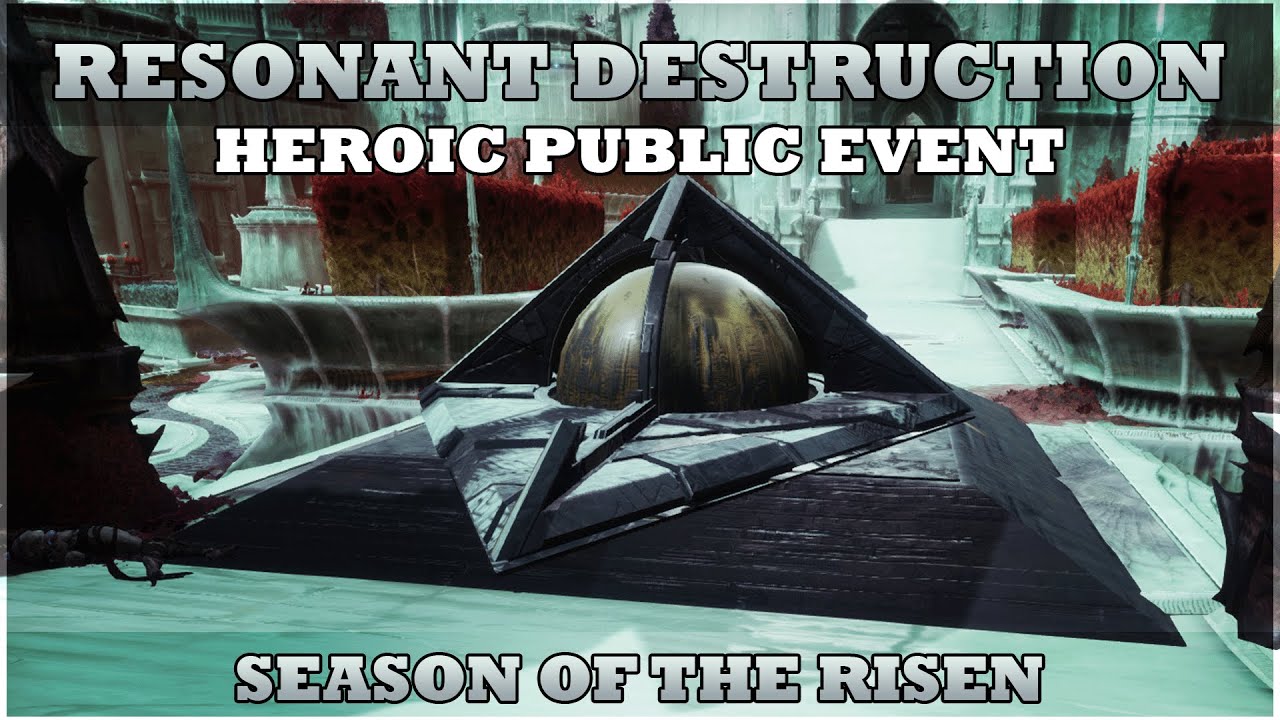 Resonant Destruction - Heroic Public Event - YouTube