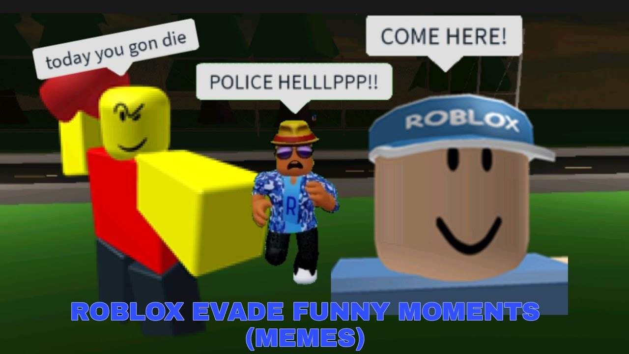 ROBLOX Evade Funny Moments (MEMES) - YouTube