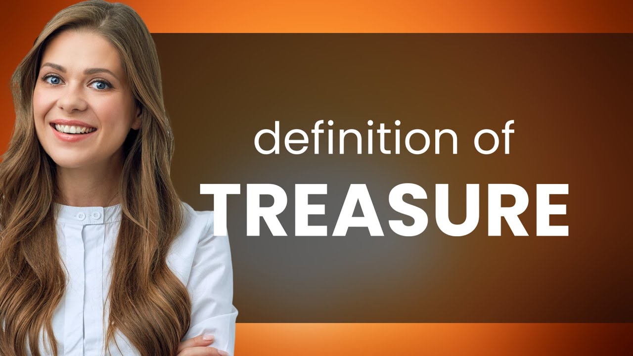 Treasure What Is TREASURE Meaning YouTube treasure-what-is-treasure-meaning-youtube