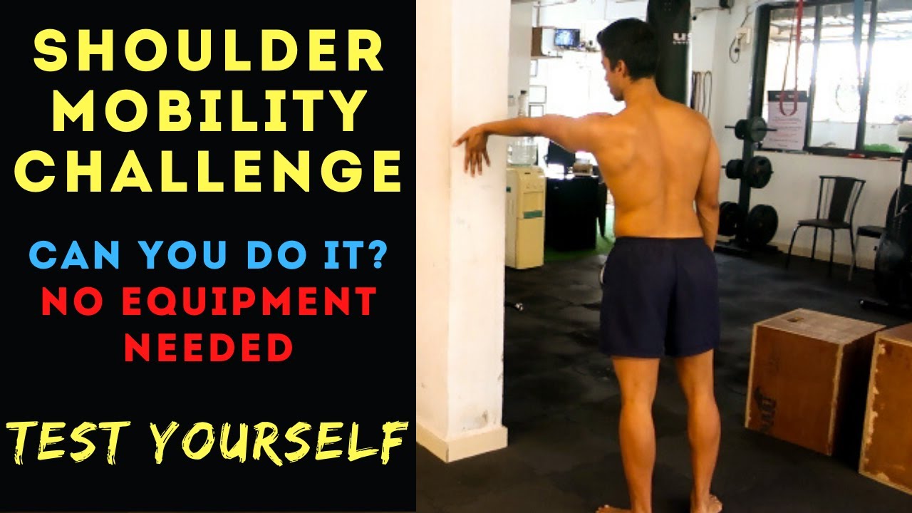 Shoulder Mobility Test | Exercises To Improve Shoulder Mobility - YouTube