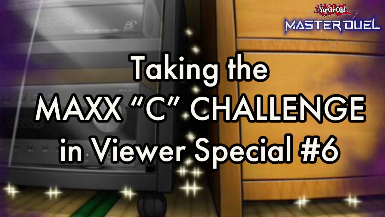 Taking the MAXX "C" CHALLENGE in Viewer Special #6! - YouTube