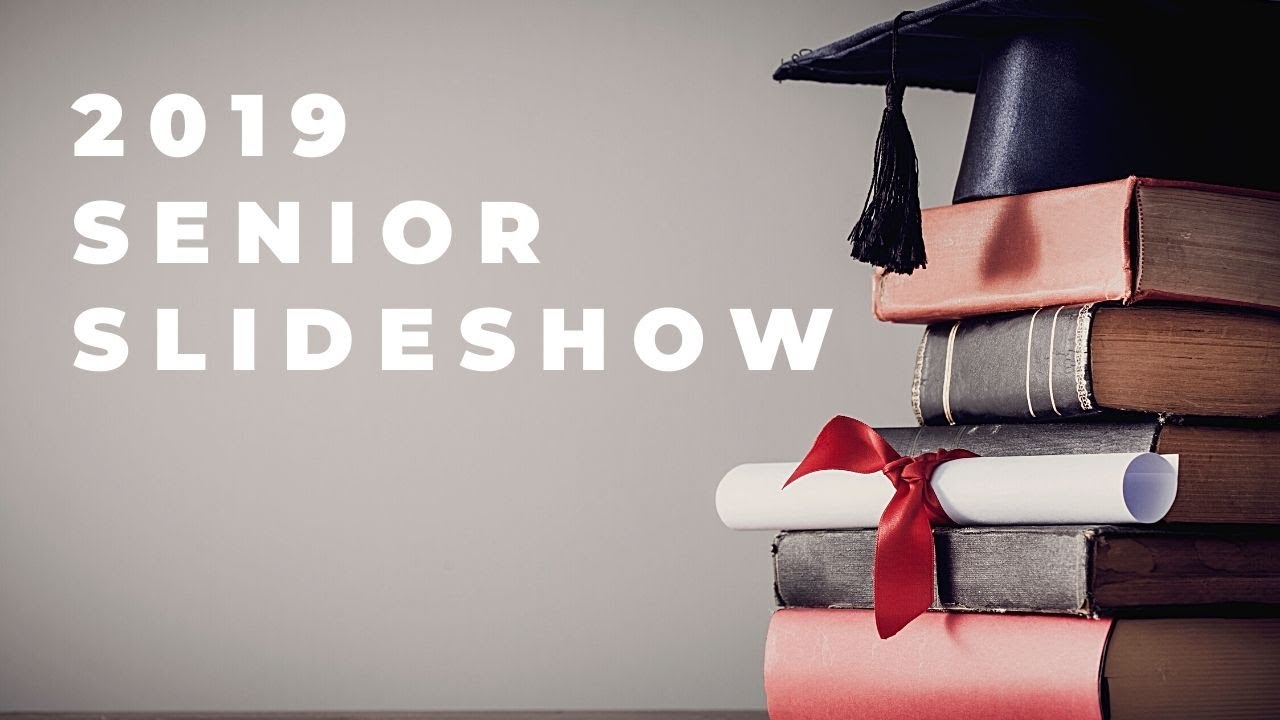 2019 Senior Slideshow - YouTube