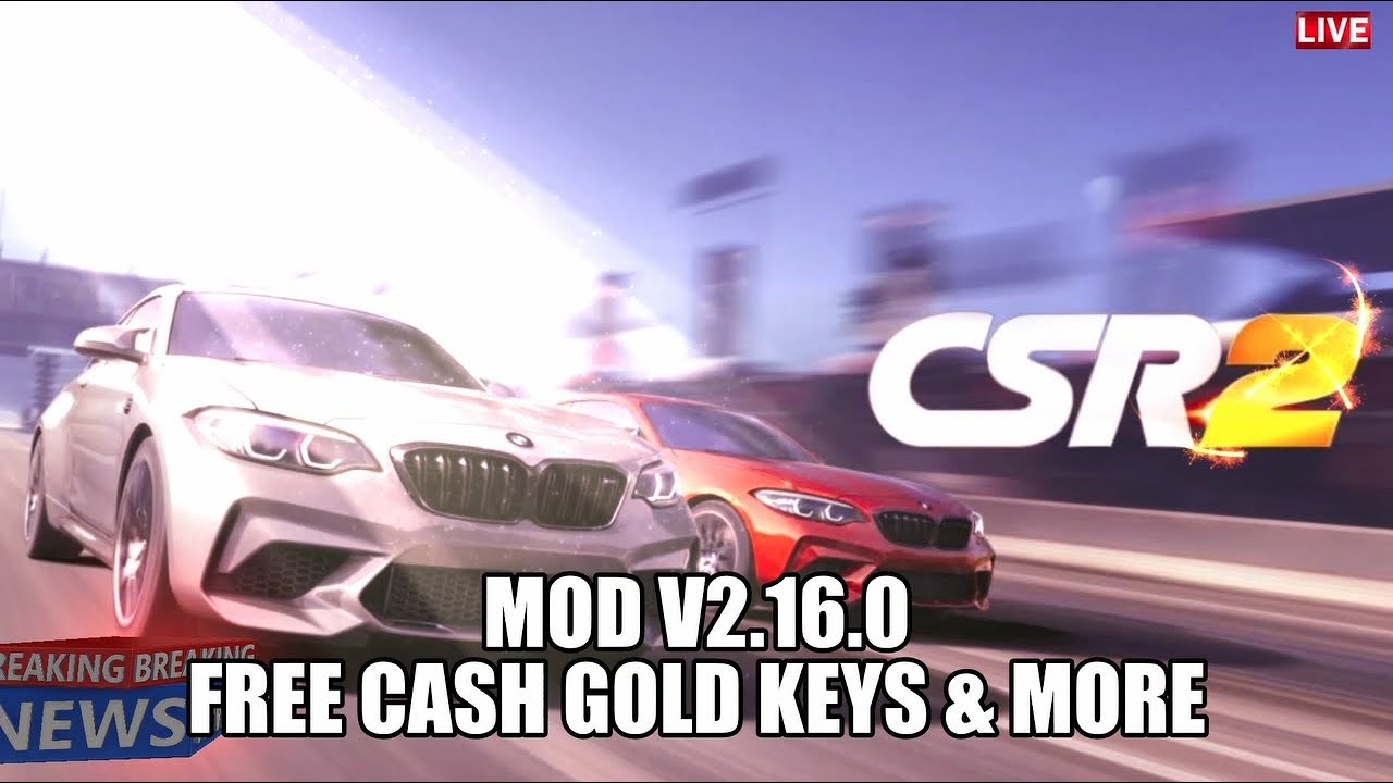 CSR2 v2.16.0 Mod Free Cash Gold Keys & More - YouTube