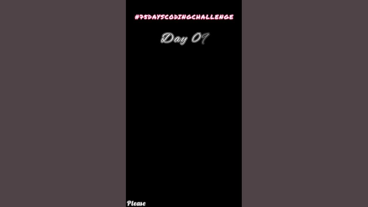 75dayscodingchallenge Day 09 Shorts Coding Codingchallange Codingchallenges