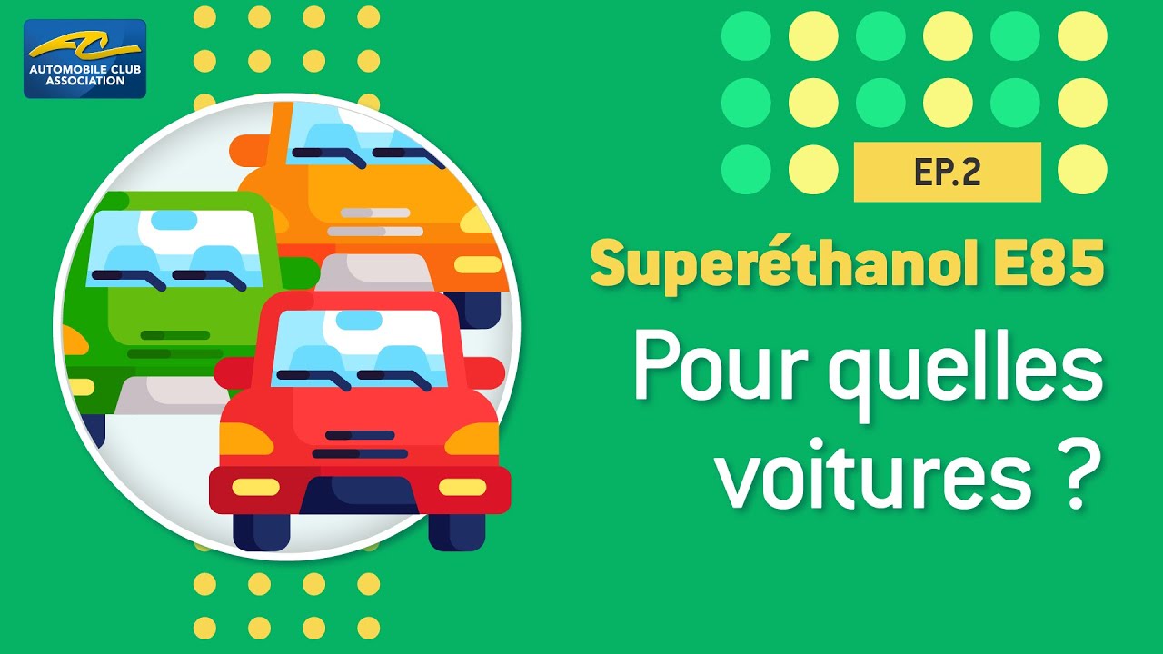 Superethanol E85 Pour Quelles Voitures