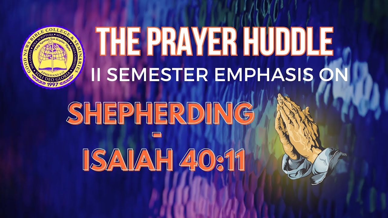 THE PRAYER HUDDLE - May 9 - Session 2 #prayerhuddle #theprayerhuddle ...
