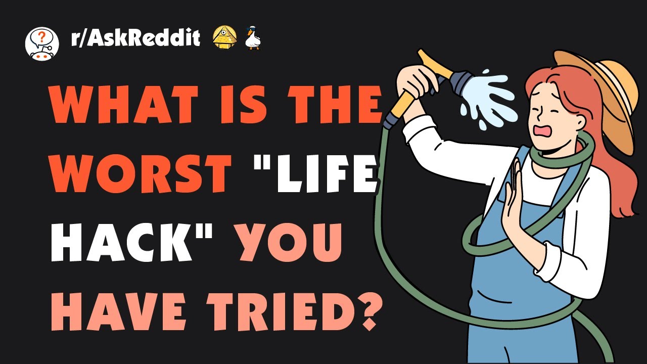 What is the worst "life hack" you have tried that had bad consequences ...
