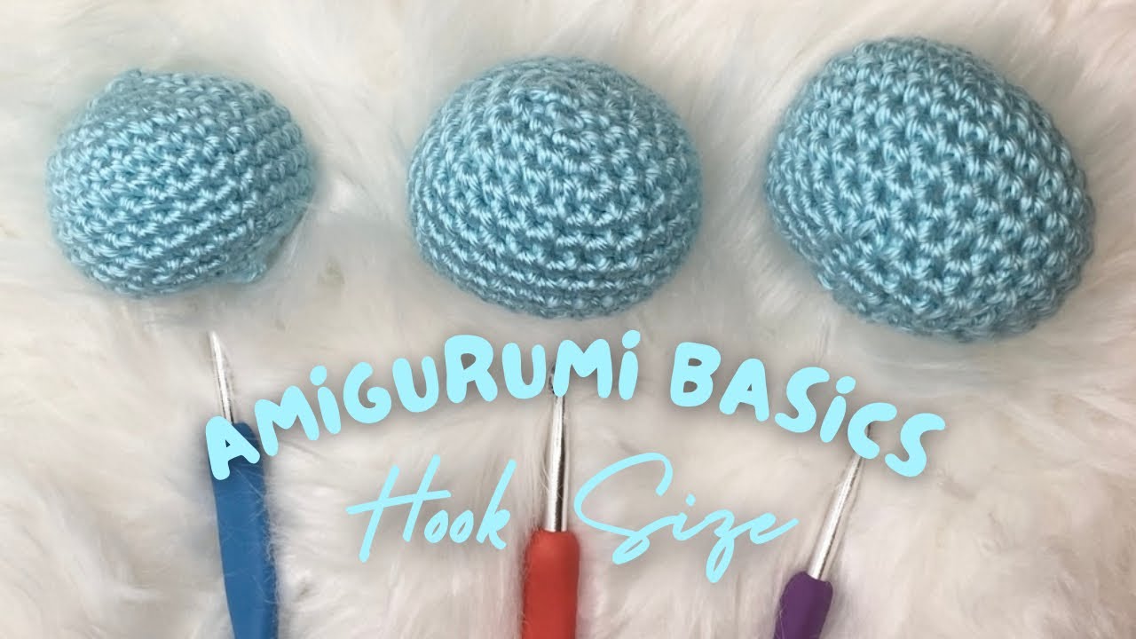 Which Hook To Use?: Amigurumi Basics Episode 5 - YouTube