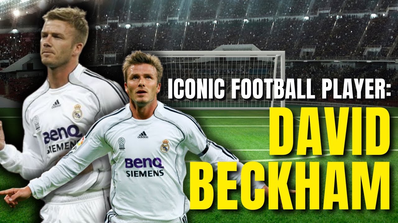 Life and Career of The Iconic Football Player David Beckham - YouTube