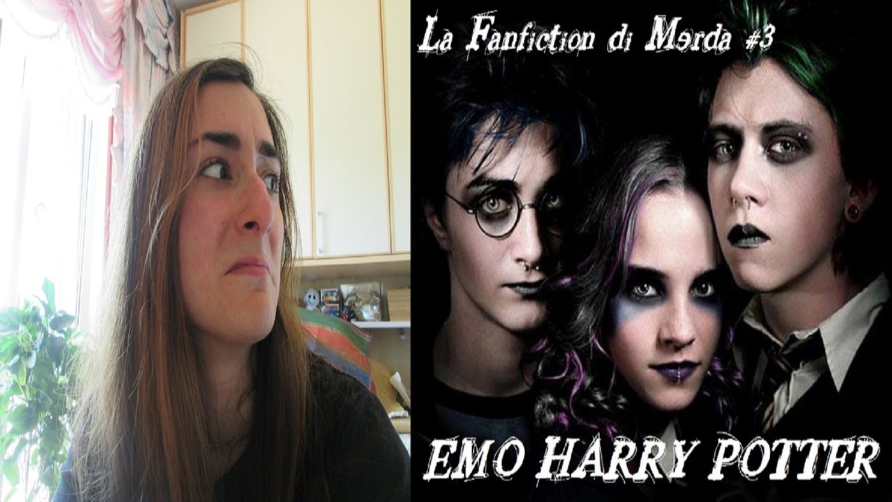 La Fanfiction di Merda #3 - Emo Harry Potter - YouTube