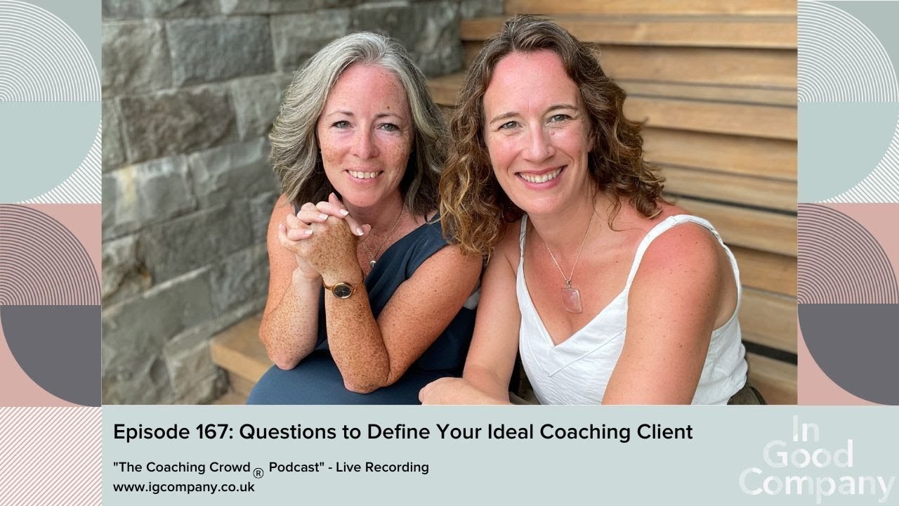 Episode 167 Questions to Define Your Ideal Coaching Client - YouTube