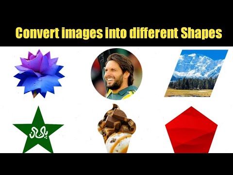 How to convert images into different shapes|convert images into ...