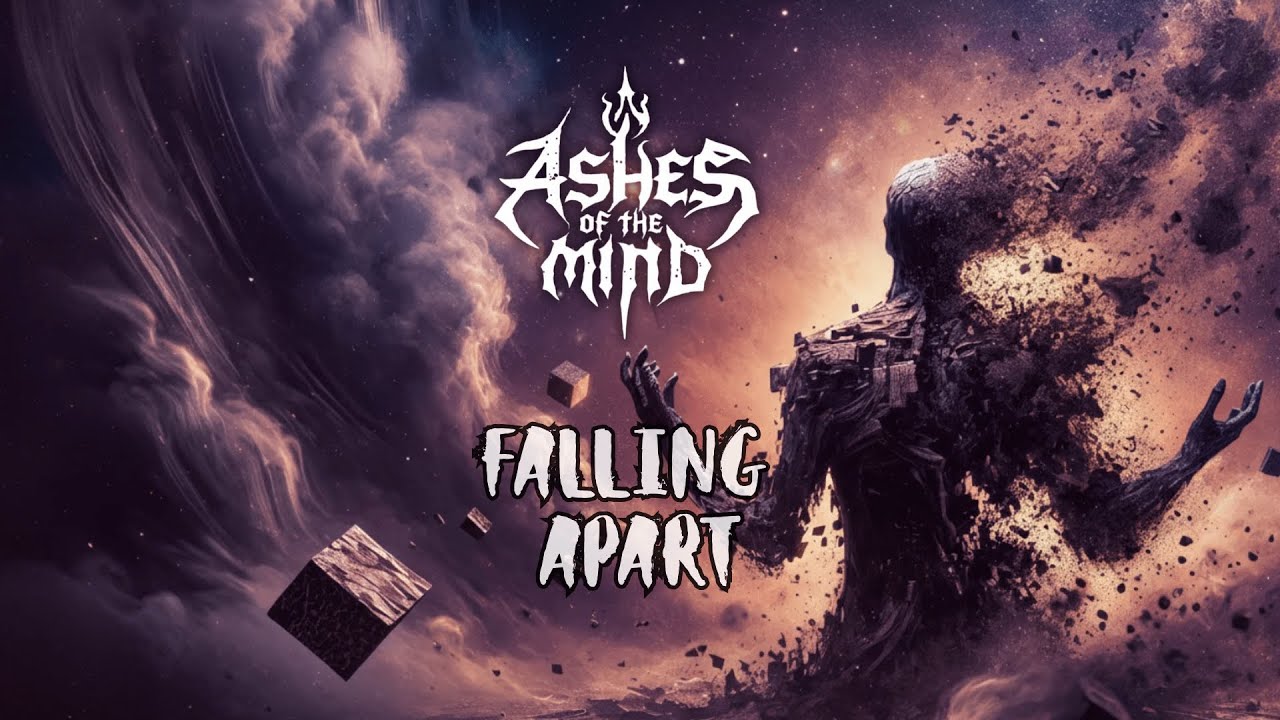 Ashes of the Mind - Falling Apart - YouTube