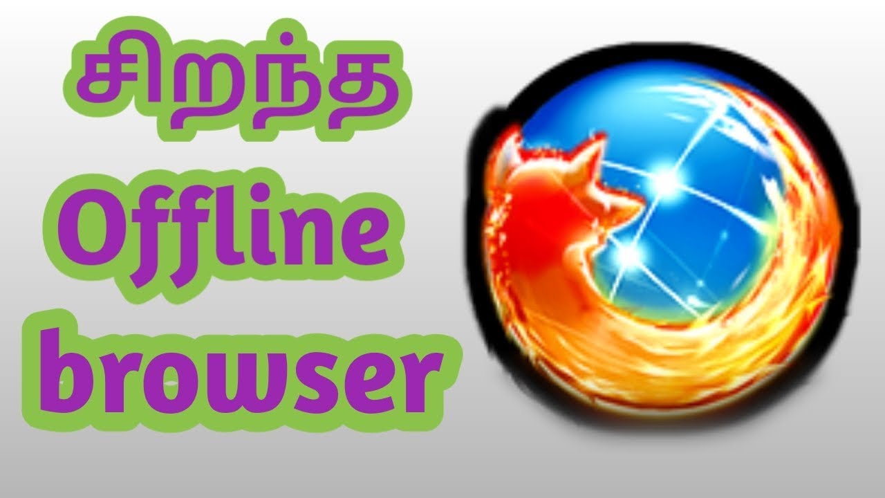 Best offline browser | super app | Your tamil hi-tech - YouTube