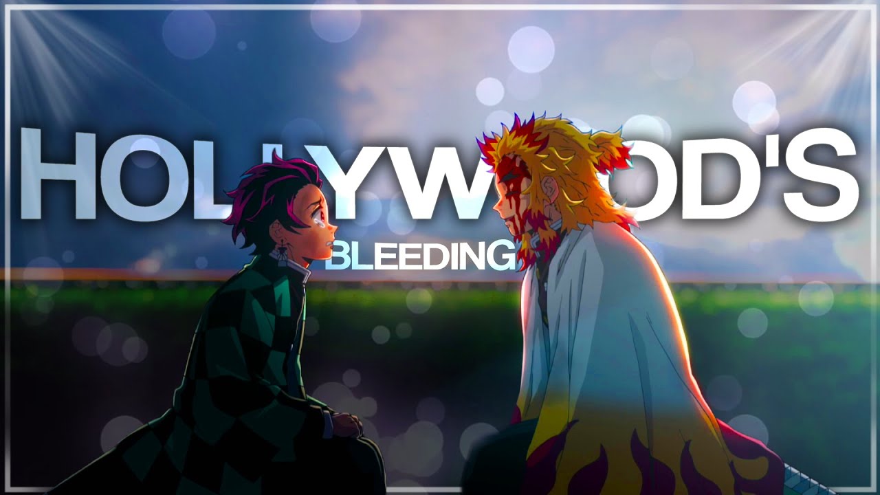 Rengoku [ Sad Edit ] | Hollywood's Bleeding - YouTube