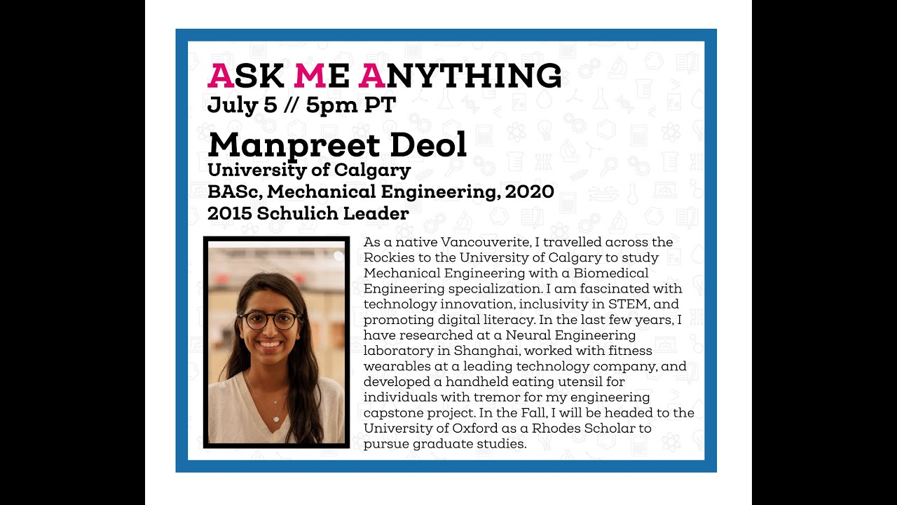 Ask Me Anything feat. Manpreet Deol, U of T's 2015 SL Scholar, BASc ...