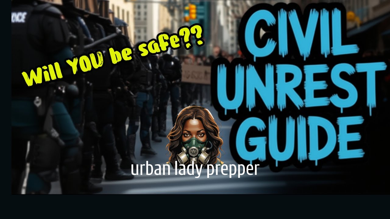 Protests! Riots! How to Stay Safe During Civil Unrest - YouTube
