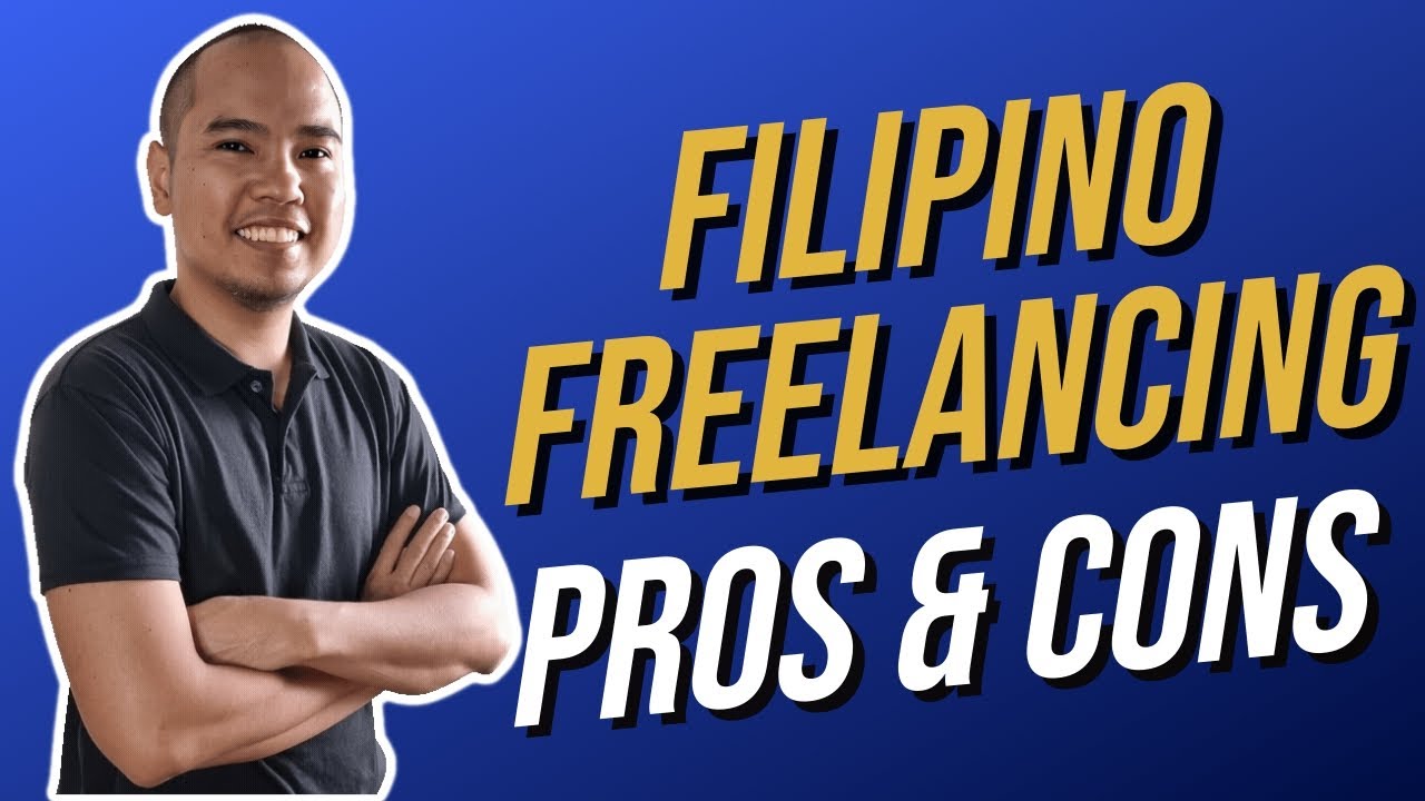 The Pros and Cons of Being a Filipino Freelancer - YouTube