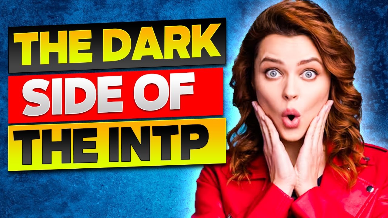 INTP Under Stress: The INTP Shadow Mode (Dark Side) - YouTube
