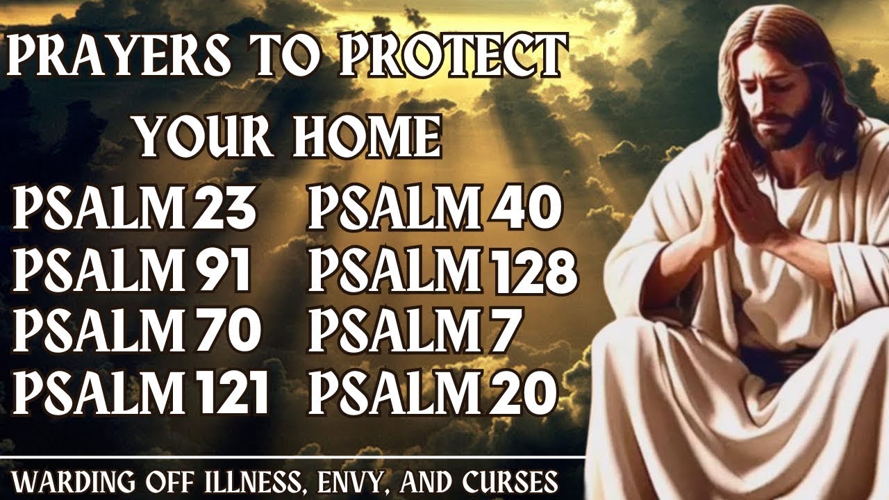 PRAYERS TO PROTECT YOUR HOME - WARDING OFF ILLNESS, ENVY, AND CURSES ...