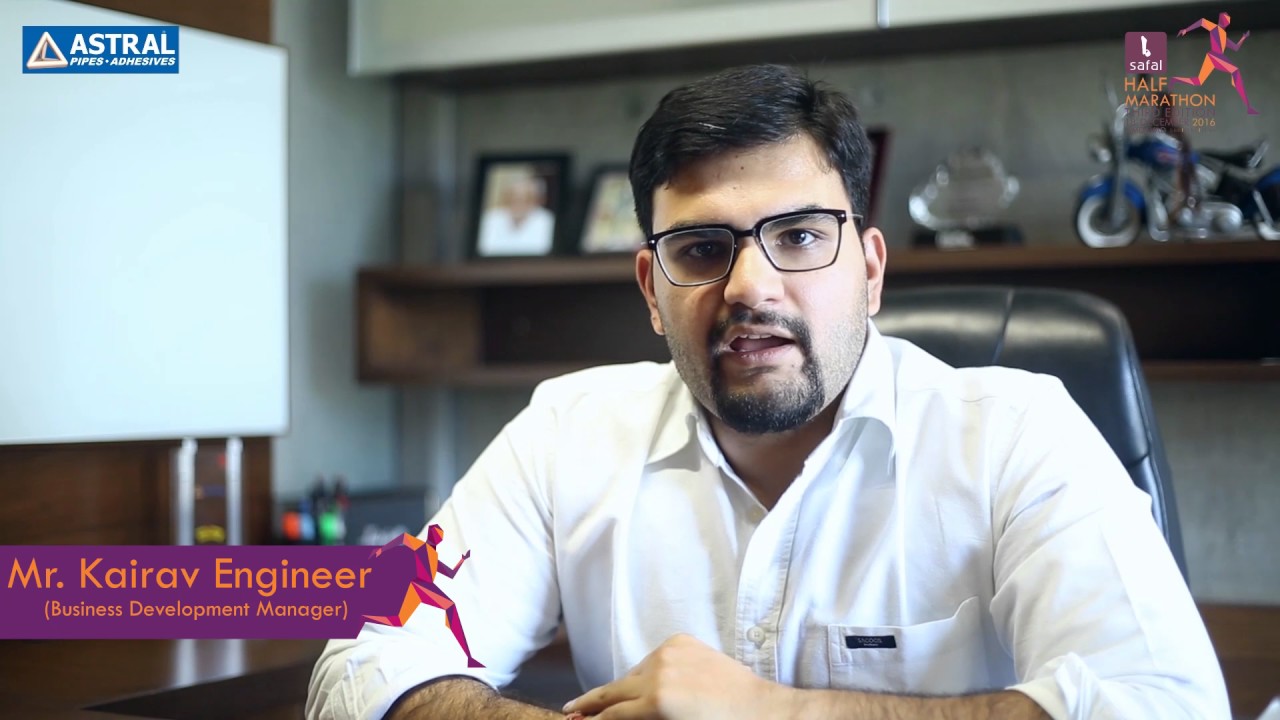 Message from Mr. Kairav Engineer, Business Development Manager - Astral ...
