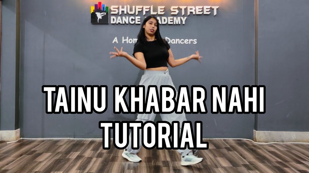 Tainu khabar nahi | Munjya | Dance tutorial | Hook step | Learn Dance ...