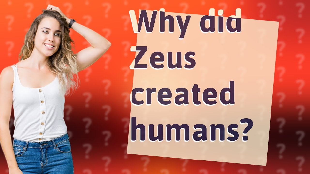 Why did Zeus created humans? - YouTube