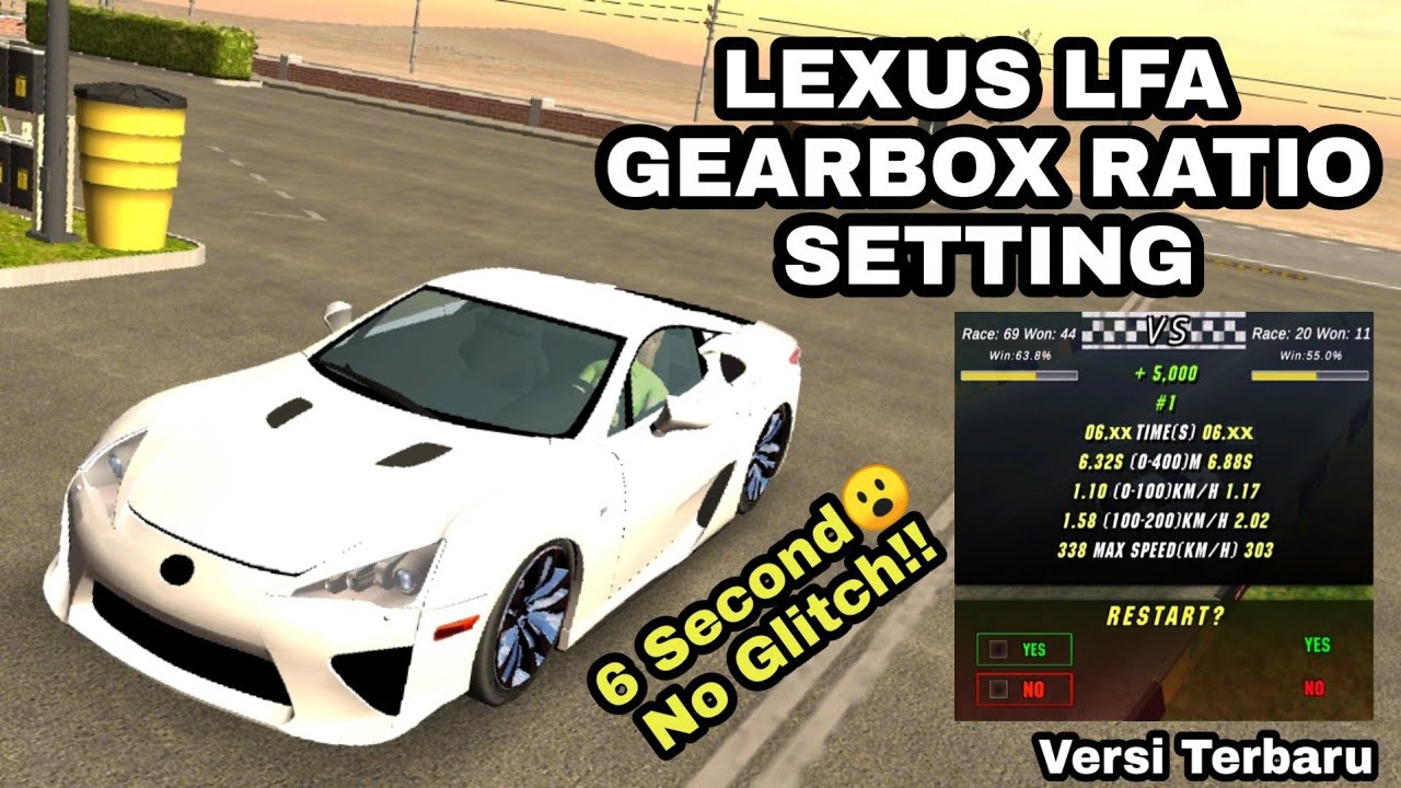 LEXUS LFA 6 SECOND | VERSI TERBARU NO GLITCH!! | GEARBOX RATIO SETTING ...