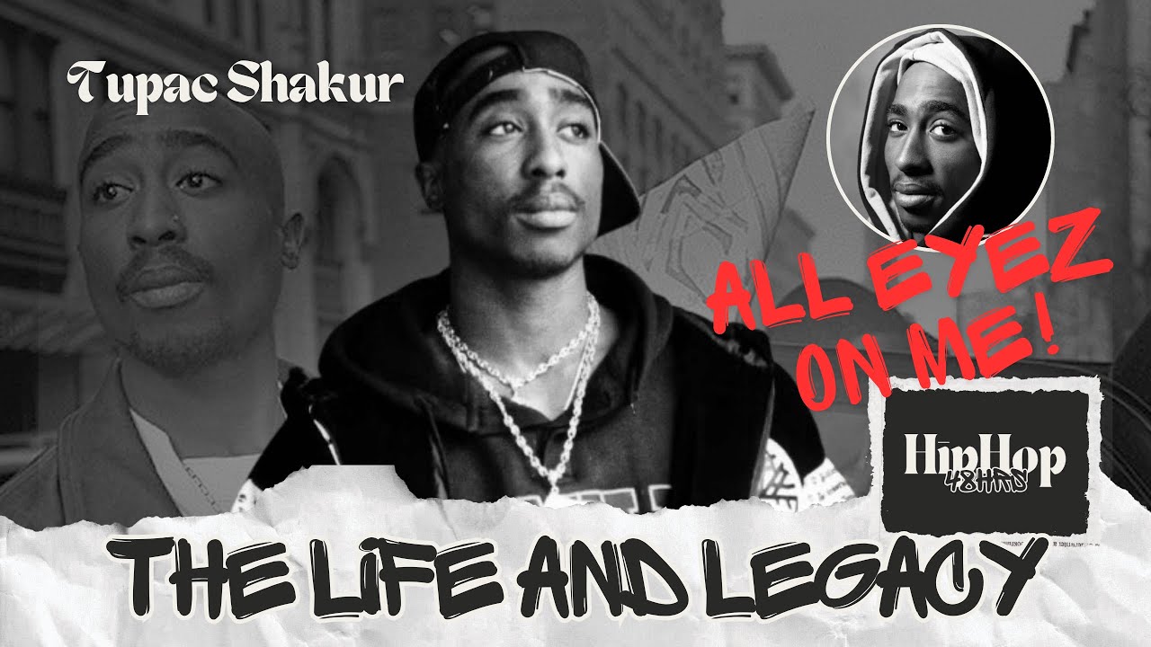 The Life and Legacy of Tupac Shakur! - YouTube