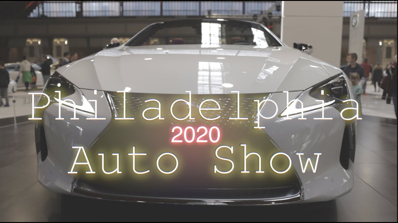 Philadelphia Auto Show 2020 - YouTube