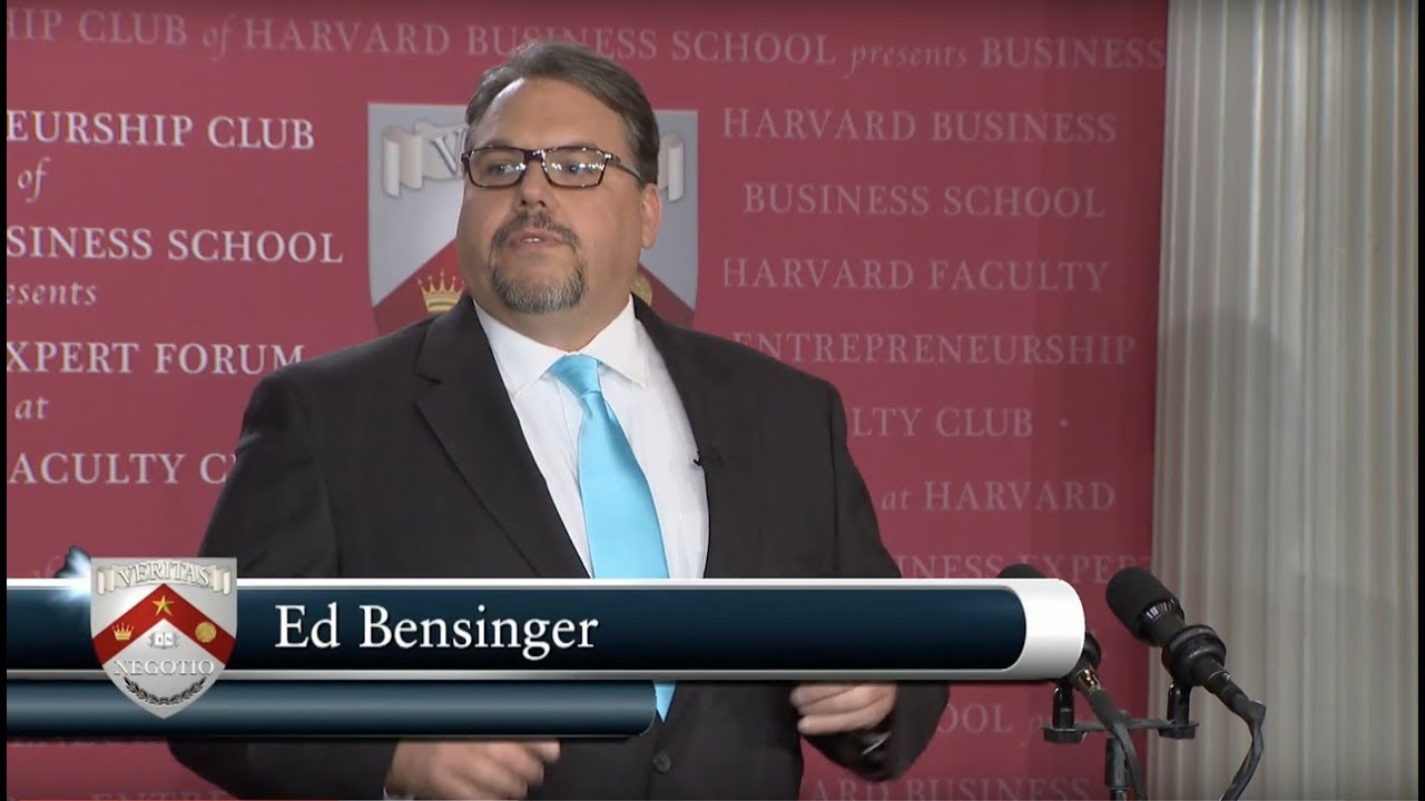 Ed Bensinger is FEATURED SPEAKER Business Expert Forum at the Harvard ...