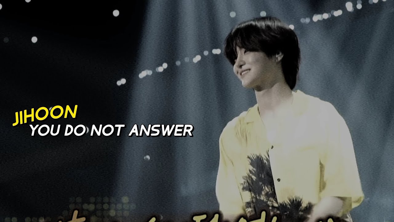 (sub español) 240623 JIHOON ‘You do not answer’ cover - YouTube Music