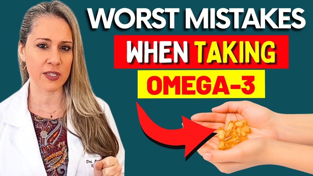 5 WORST MISTAKES when TAKING OMEGA-3 - Important Precautions! - YouTube