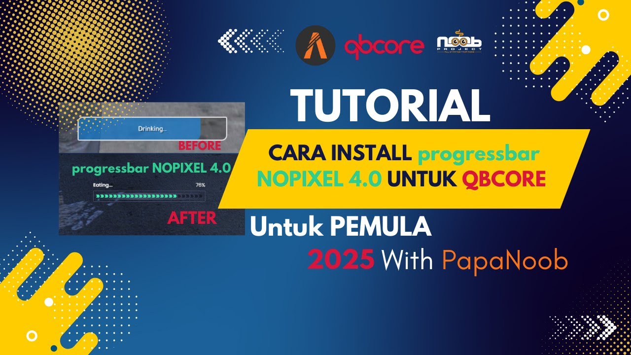 PART 6 | Cara Install Progressbar Nopixel 4.0 For QBCORE 2025 [Ter ...