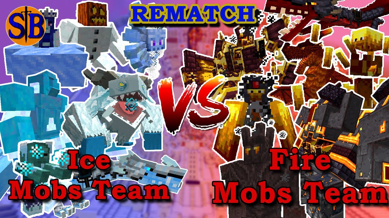 Ice Team vs Fire Team | 2022 REMATCH | Minecraft Mob Battle - YouTube